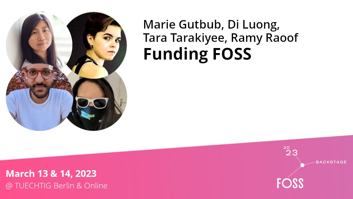 Funding FOSS :: FOSS Backstage 2023 :: pretalx
